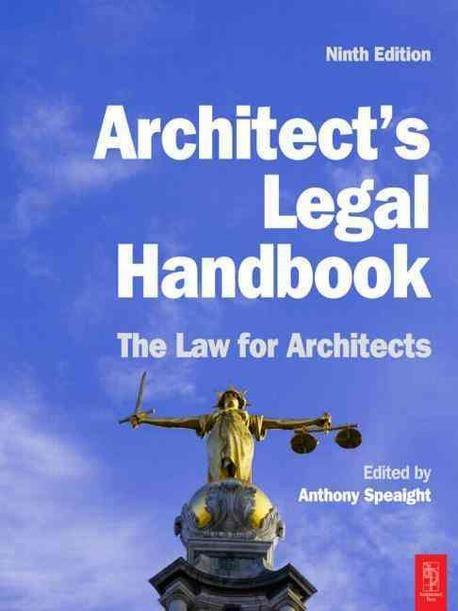 Architect's Legal Handbook :The Law for Architects | Speaight, Anthony ...