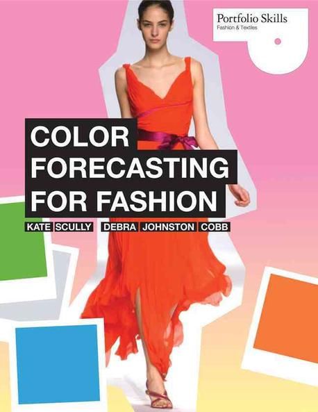 Color Forecasting for Fashion | Kate, Scully - 교보문고