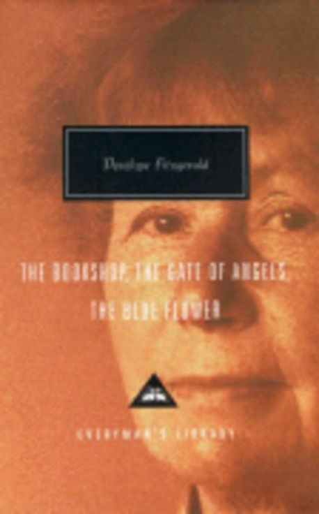 The Bookshop, The Gate Of Angels And The Blue Flower | Penelope ...