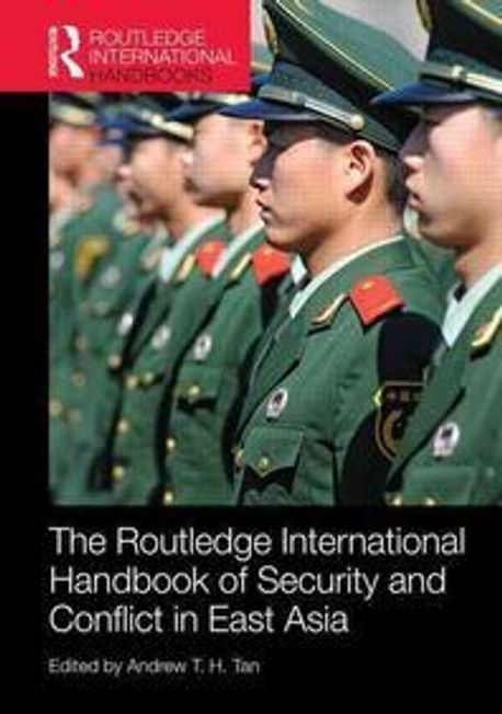 Security and Conflict in East Asia | Tan, Andrew (EDT) - 교보문고