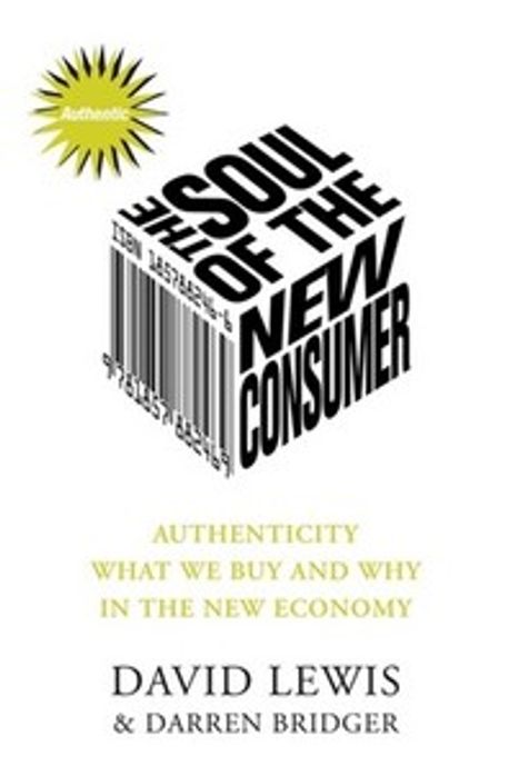 Soul of the New Consumer | Lewis, David/ Bridger, Darren - 교보문고