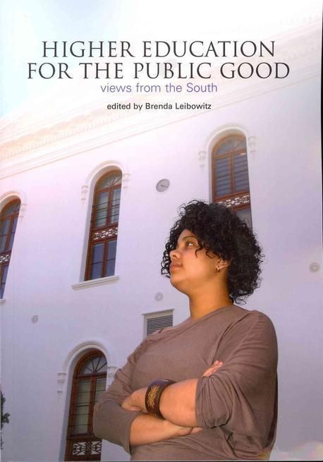 Higher Education for the Public Good | Leibowitz, Brenda - 교보문고