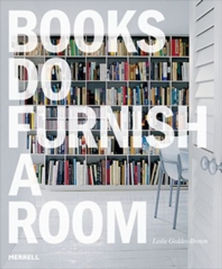 Books Do Furnish a Room | Geddes Brown, Leslie - 교보문고
