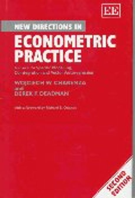 New Directions in Econometric Practice : General to Specific Modelling ...