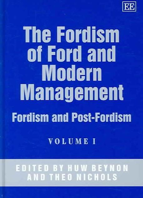 Fordism of Ford And Modern Management | Beynon, Huw/ Nichols, Theo (EDT ...