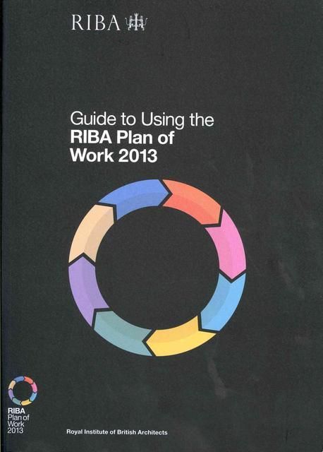 Guide to Using the Riba Plan of Work 2013 | Riba Publishing - 교보문고