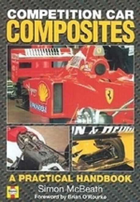 Competition Car Composites : A Practical Guide | McBeath, Simon/ O ...