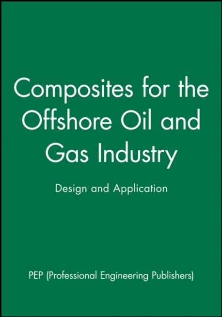 Composites for the Offshore Oil and Gas Industry | Professional ...