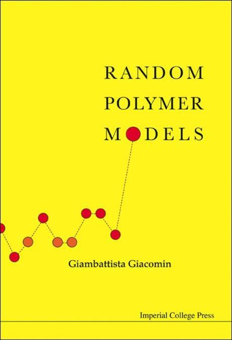 Random Polymer Models | Giacomin, Giambattista - 교보문고