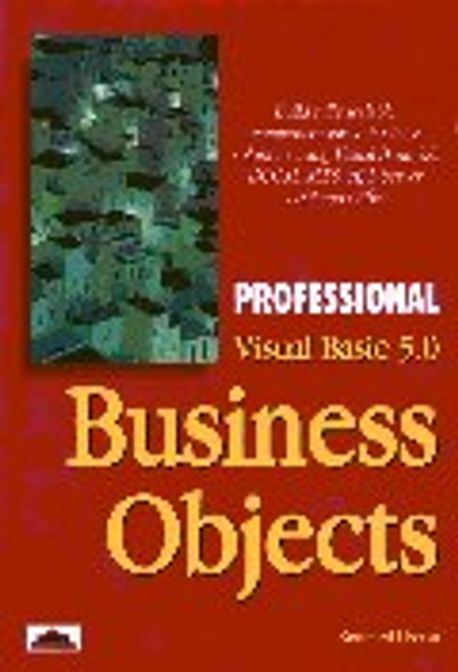 Professional Visual Basic 5.0 Business Objects H/C | Lhotka - 교보문고