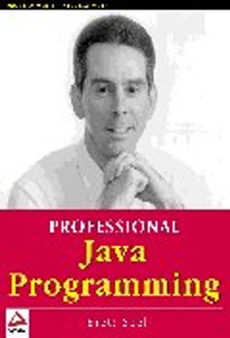 Professional Java Programming | Spell, Brett - 교보문고
