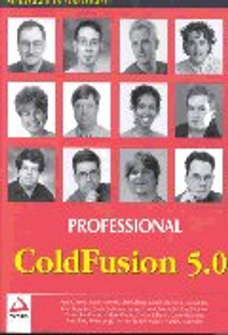 Professional Coldfusion 5.0 | Ambrose-Haynes, Nicole/ Brindle, Eugene/ Buckbee, - 교보문고