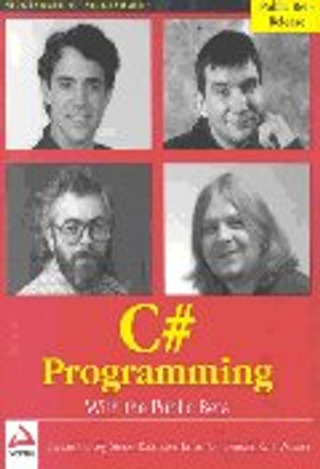 C# Programming With the Public Beta | Harvey, Burton/ Robinson, Simon ...