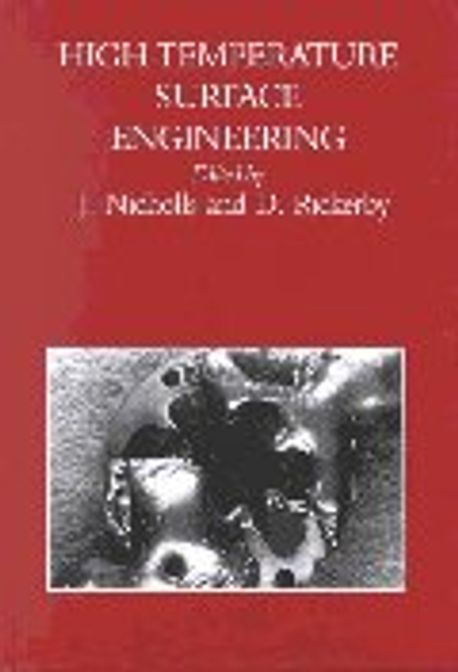 High Temperature Surface Engineering | Nichols, J. - 교보문고