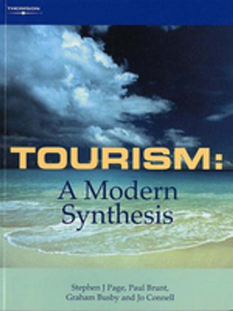 Tourism : A Modern Synthesis | Page, Stephen J. - 교보문고
