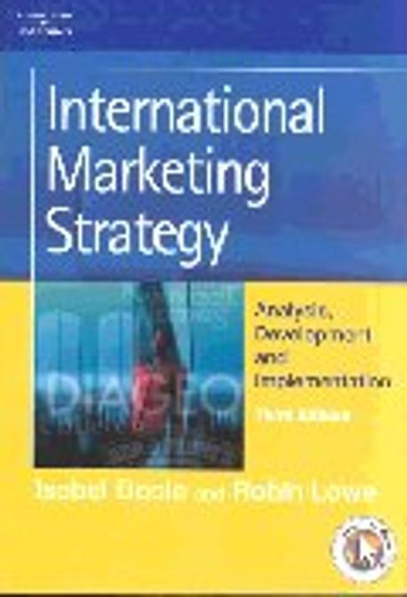 International Marketing Strategy, 3/e: Analysis, Development ...