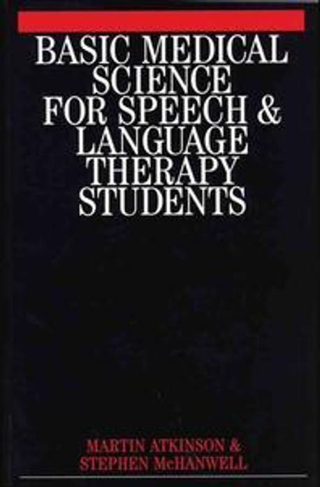 Basic Medical Science for Speech and Language Therapy Students ...