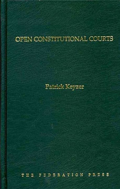Open Constitutional Courts | Keyzer, Patrick - 교보문고