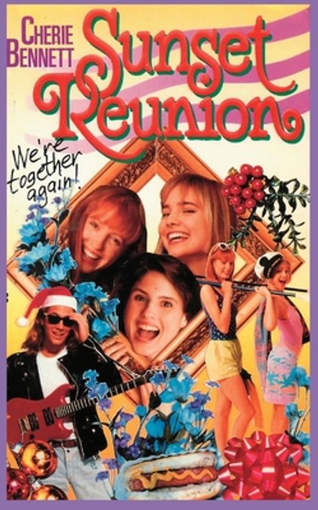 Sunset Reunion | Bennett, Cherie - 교보문고
