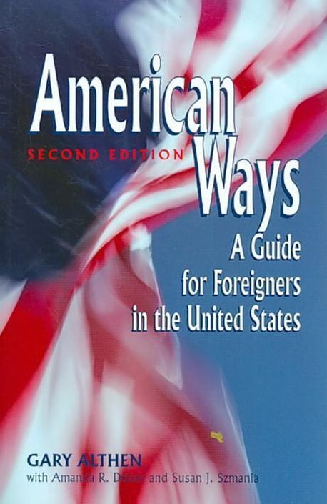 American Ways - A Guide for Foreigner | Althen, Gary/ Doran, Amanda R ...