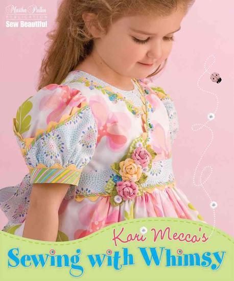 Sewing with Whimsy | Mecca, Kari - 교보문고
