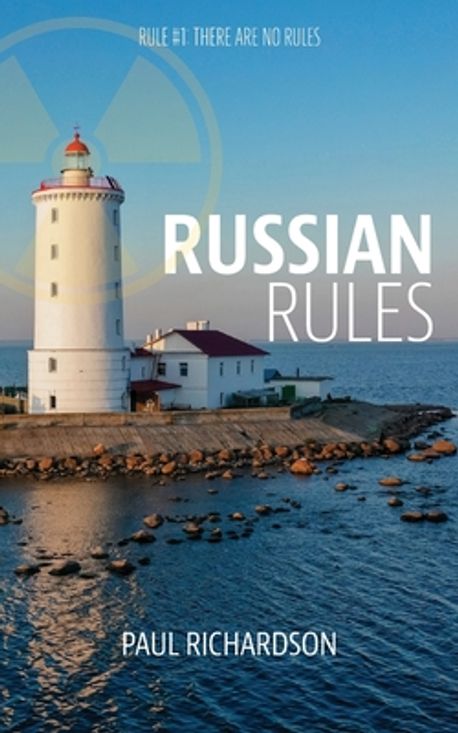 Russian Rules | Richardson, Paul - 교보문고