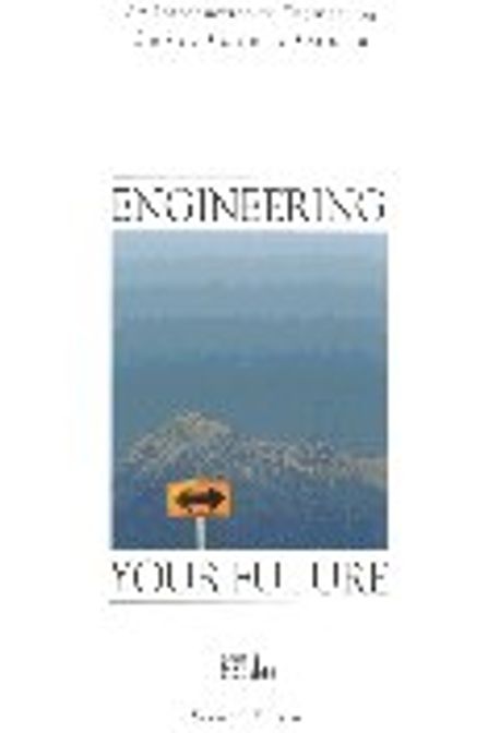 Engineering Your Future | Oakes, W. C. - 교보문고