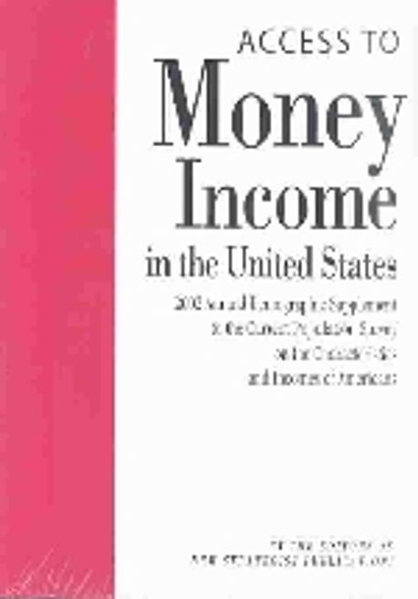 Access to Money Income in the United States | The New Strategist ...