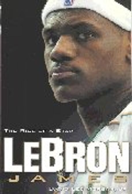 Lebron James | Morgan, David Lee, Jr. - 교보문고