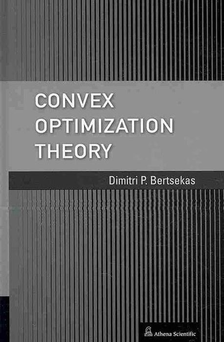 Convex Optimization Theory | Dimitri P. Bertsekas - 교보문고