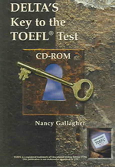 Delta's Key to the Toefl Test | Gallagher, Nancy - 교보문고