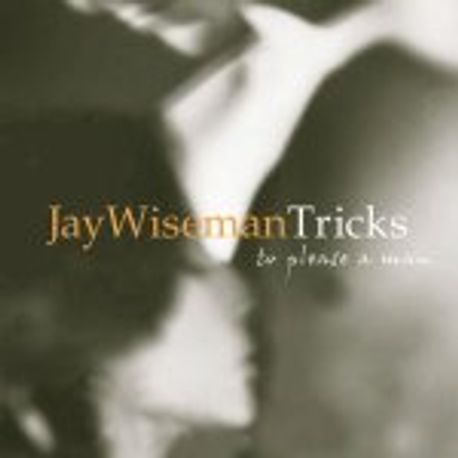 Tricks... to Please a Man | Wiseman, Jay - 교보문고