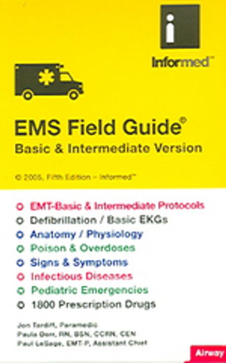 Ems Field Guide, 5/e : Basic & Intermediate Version | Jon Tardiff ...