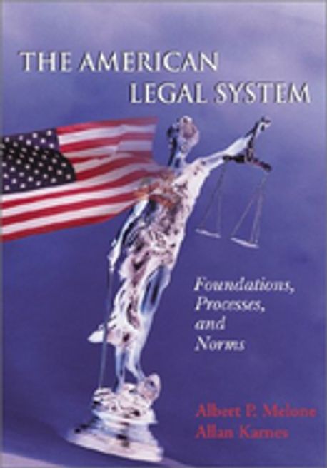 American Legal System | Melone, Albert P./ Karnes, Allan - 교보문고
