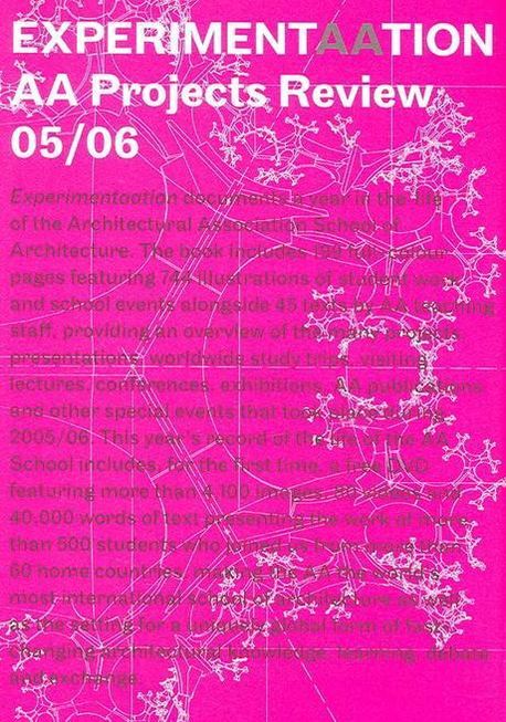 AA Projects Review 05/06 | Architectural Association - 교보문고