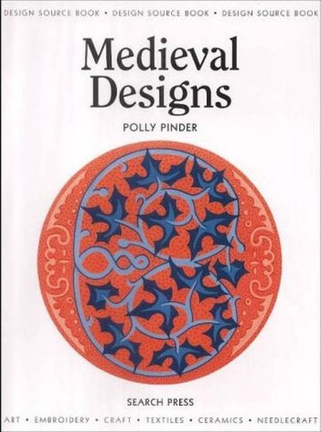 Medieval Designs | Pinder, Polly - 교보문고