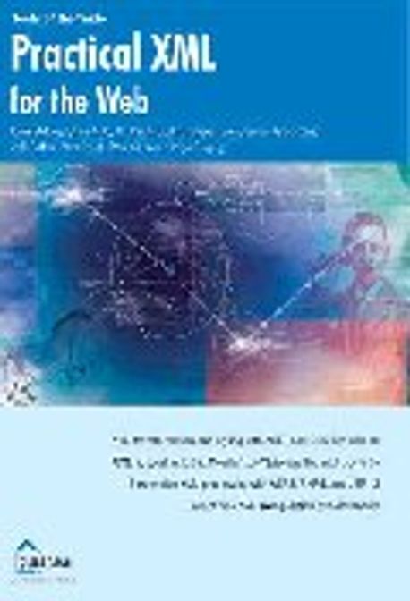 Practical XML for the Web | Addey,Auld - 교보문고