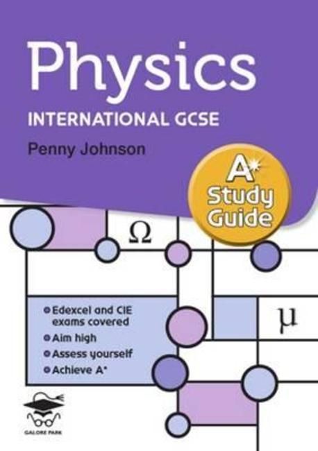 Physics A* Study Guide | Galore Park Publishing Ltd - 교보문고
