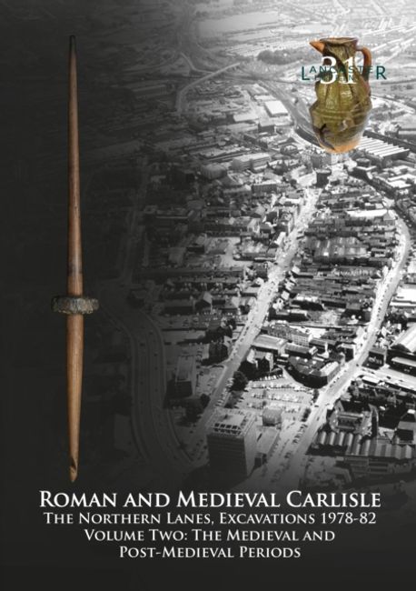 Roman and Medieval Carlisle | John Zant - 교보문고