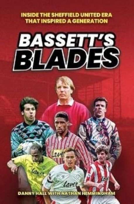 Bassett's Blades | Danny Hall - 교보문고