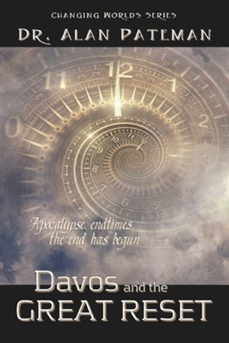 Davos and the Great Reset | Pateman, Alan - 교보문고