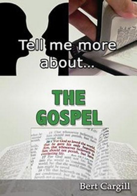 Tell Me More about the Gospel | John Ritchie Ltd - 교보문고