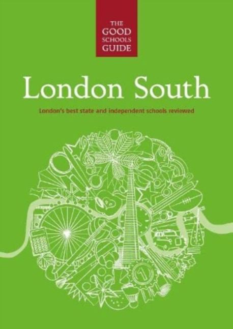 The Good Schools Guide London South | - 교보문고