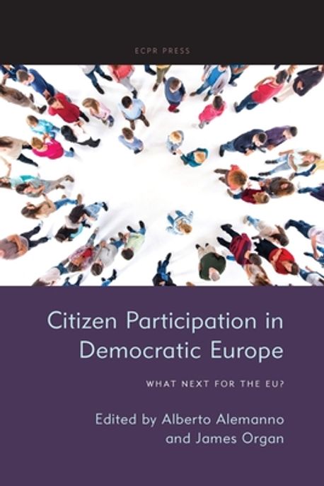 Citizen Participation in Democratic Europe | Alemanno, Alberto - 교보문고