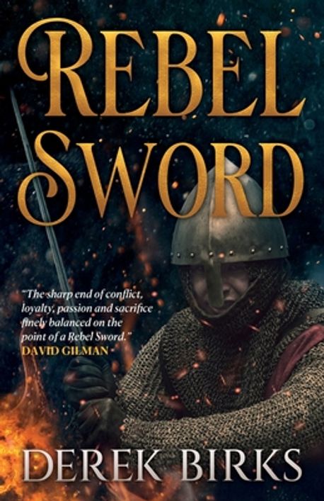 Rebel Sword | Birks, Derek - 교보문고