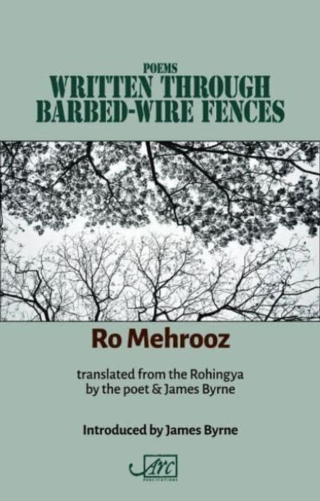 Poems Written Through Barbed-wire Fences | Ro Mehrooz - 교보문고