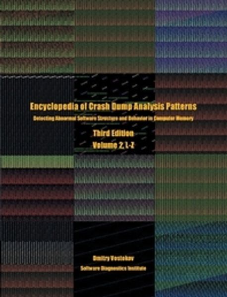 Encyclopedia Of Crash Dump Analysis Patterns Volume 2 L Z Vostokov 1205