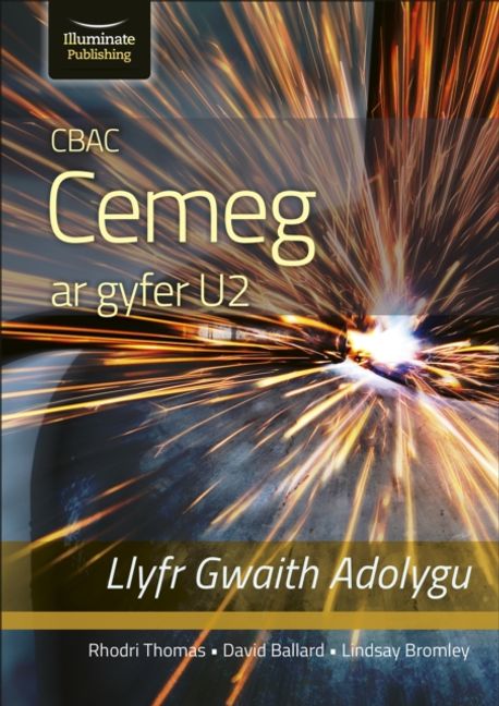 CBAC CEMEG U2 LLYFR GWAITH ADOLYGU (WJEC CHEMISTRY FOR A2 LEVEL ...
