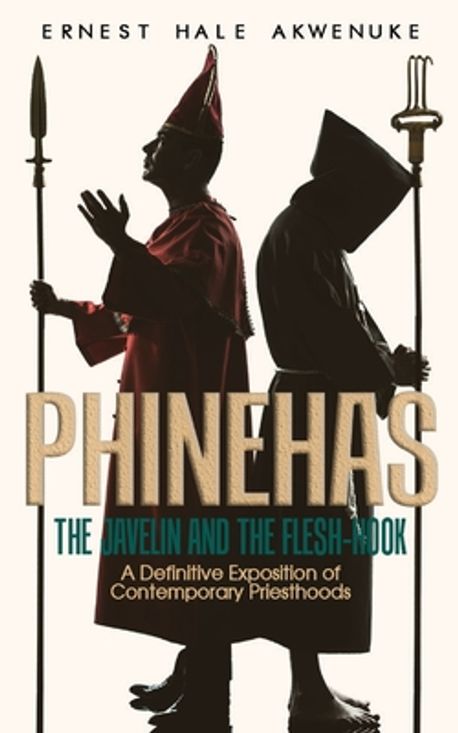 Phinehas | Akwenuke, Ernest Hale - 교보문고