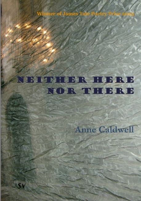 Neither Here nor There | Caldwell, Anne - 교보문고